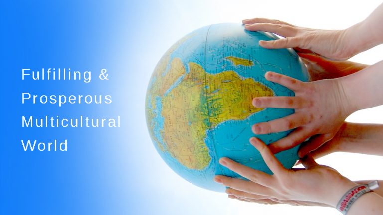 How to Create a Fulfilling and Prosperous Multicultural World ...